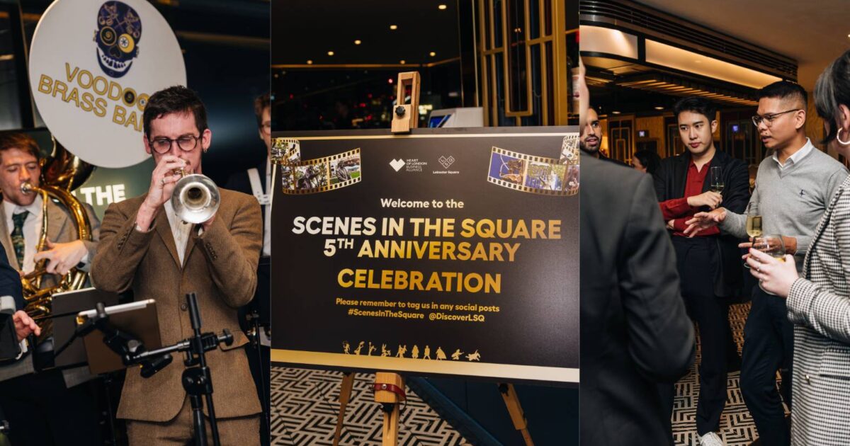 Scenes in the Square Celebrates… | Heart of London Business Alliance